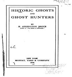H. Addington Bruce – Early Psychical Researcher – Michelle McKay Paranormal